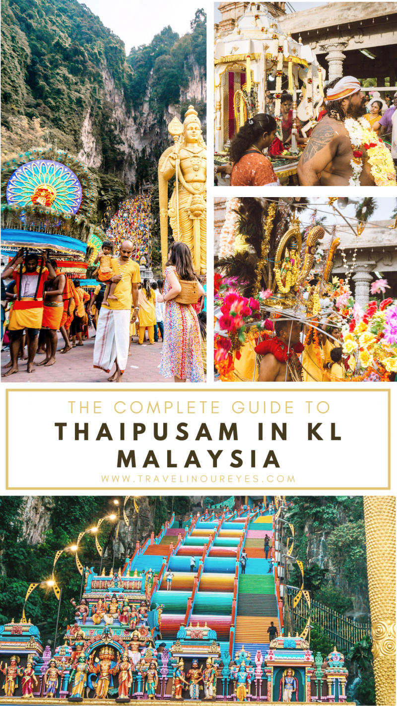 Traveler’s Guide to Thaipusam at Batu Caves - Travel In Our Eyes