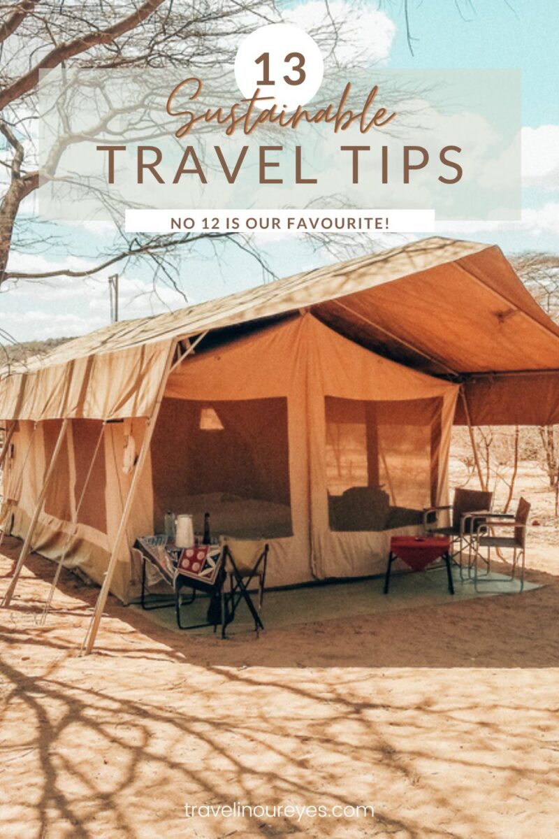 Eco-Adventurer: 13 Sustainable Travel Tips - Travel In Our Eyes